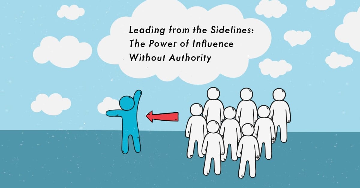The Power of Influence Without Authority